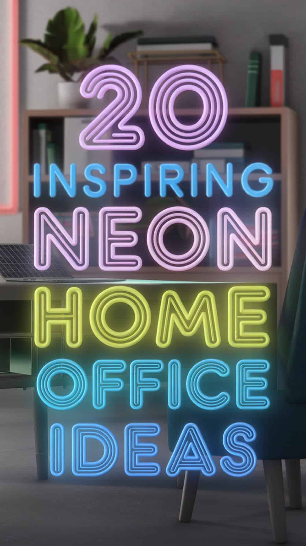 20 Inspiring Neon Home Office Ideas for a Vibrant Workspace - Biopreneur