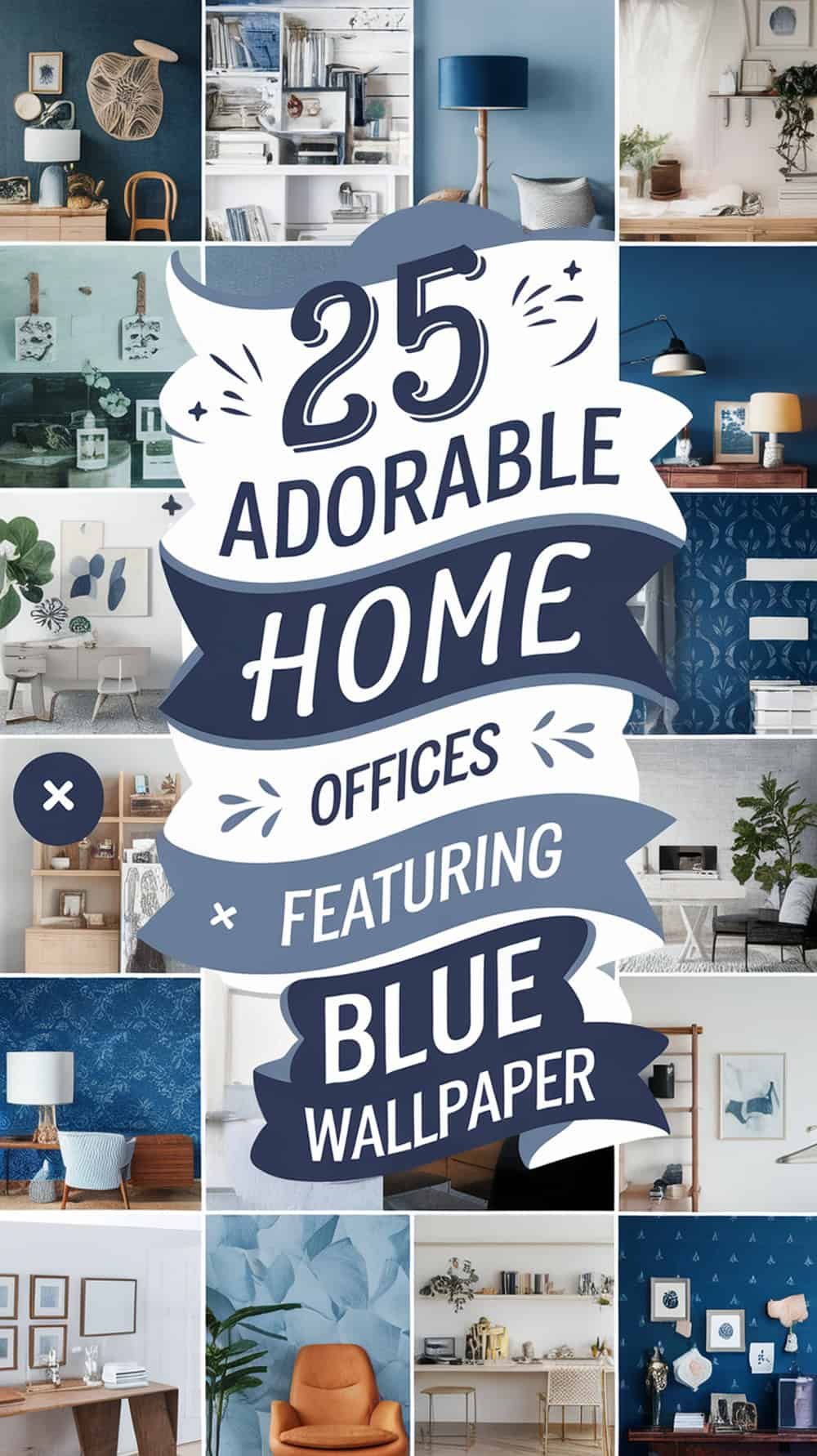 25 Adorable Home Offices Featuring Blue Wallpaper - Biopreneur