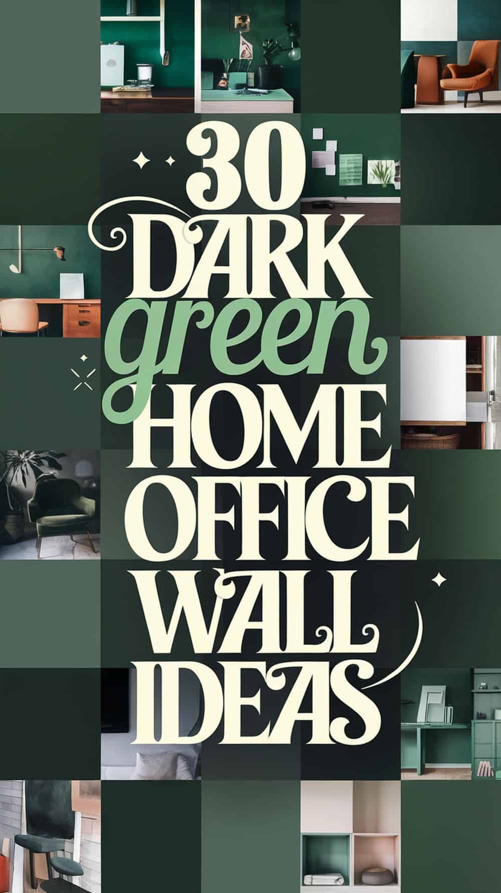 30 Stunning Dark Green Home Office Wall Ideas to Transform Your Space ...